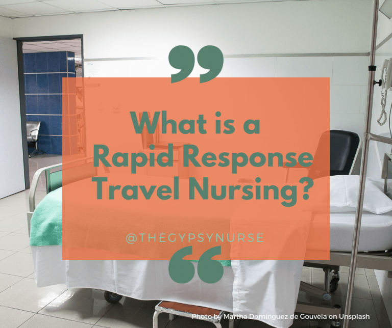 Journey of Travel Nursing · The Gypsy Nurse