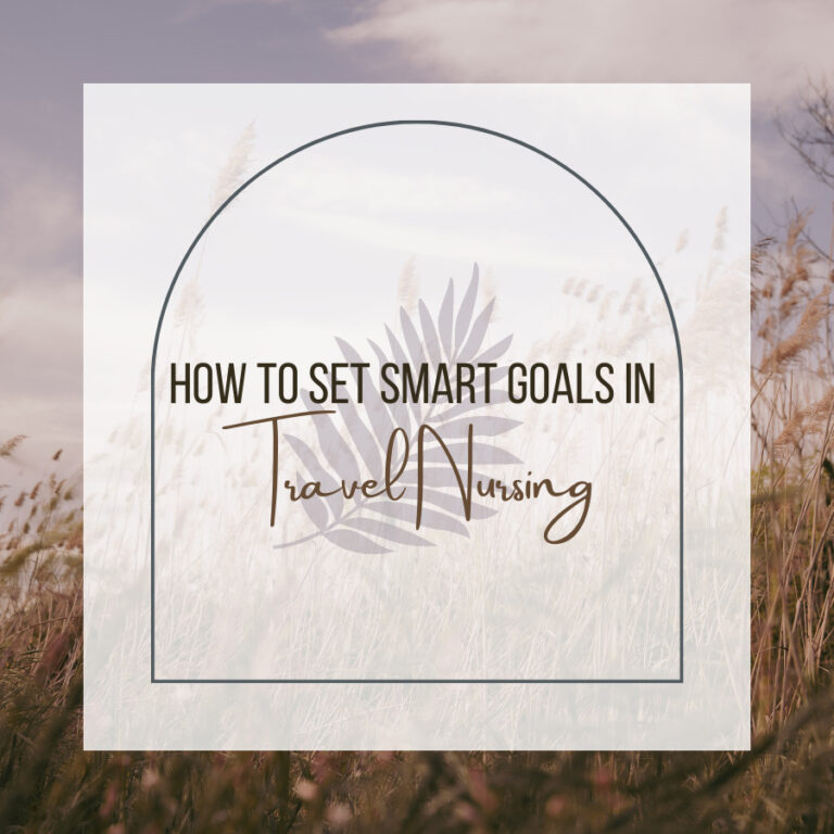 Setting SMART Goals in Nursing: Examples and Strategies
